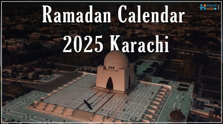 Ramadan Calendar 2025 Karachi – Sehri & Iftar Time Table