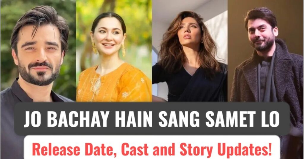 Jo Bachay Hain Sang Samait Lo – Pakistan’s First Netflix Original ...