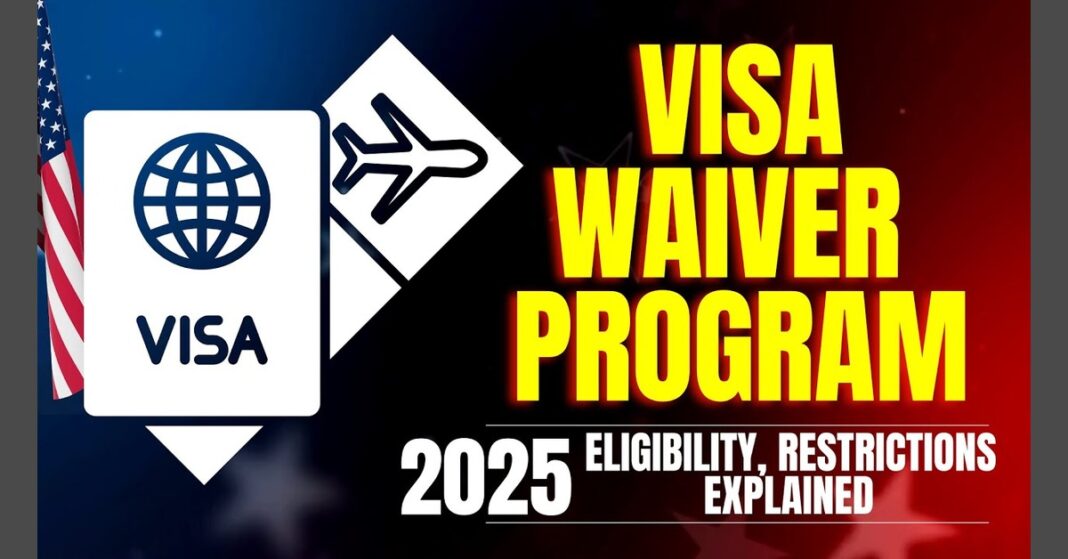 US Visa Waiver Program 2025: Complete Guide to Countries, Requirements ...