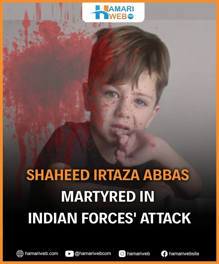 7-Year-Old Irtiza Abbas Turi Martyred in Indian Airstrikes on May 7 ...